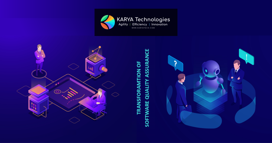 The Transformation of Software Quality Assurance – Blog | KARYA ...
